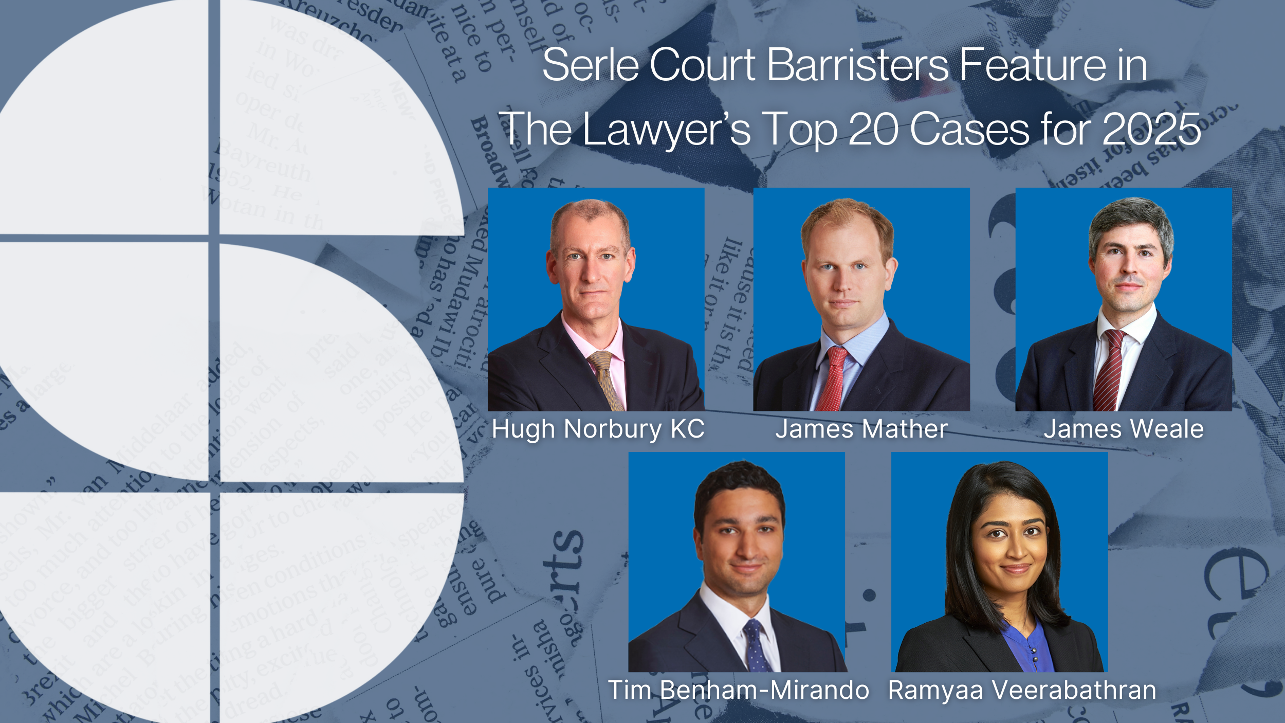 Serle Court Barristers Feature in The Lawyer’s Top 20 Cases for 2025 ...